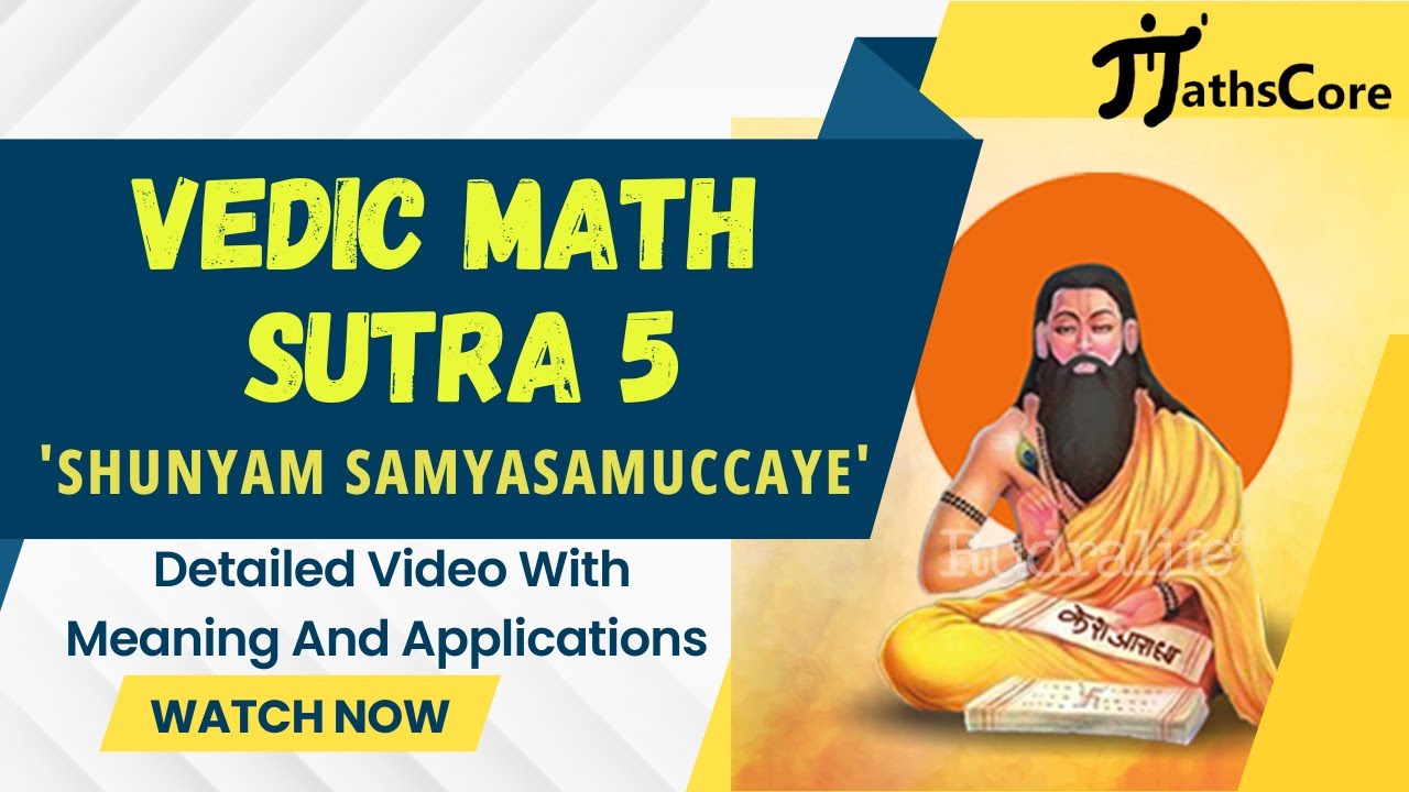 Vedic Math Sutra 5 | Vedic Math Sutra Series | Vedic Math Methods for ...