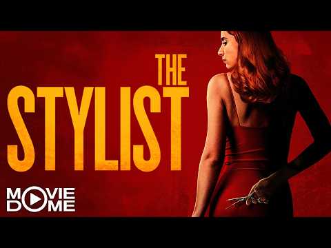 The Stylist - packender Psychothriller - Ganzer Film bei Moviedome