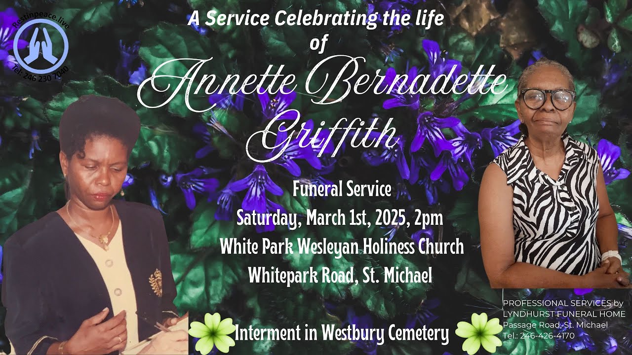 Live Stream of Funeral Service for Annette Bernadette Griffith ...