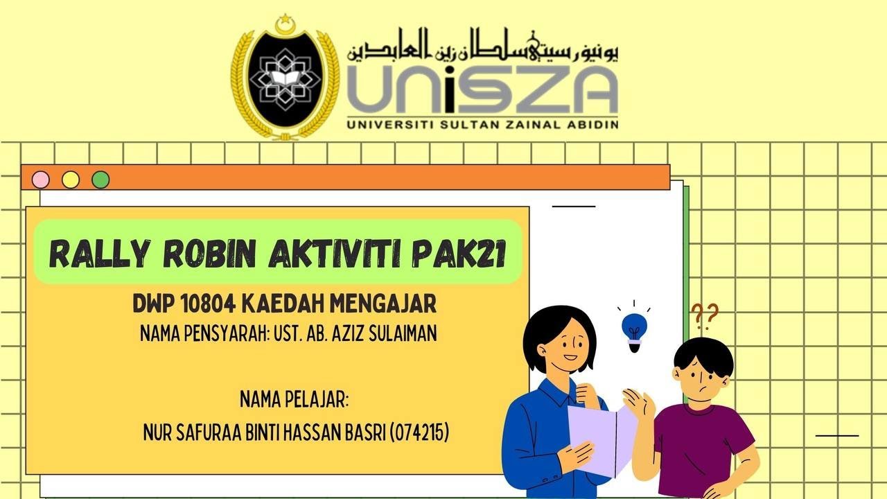 AKTIVITI PAK21 RALLY ROBIN DALAM P&P - YouTube