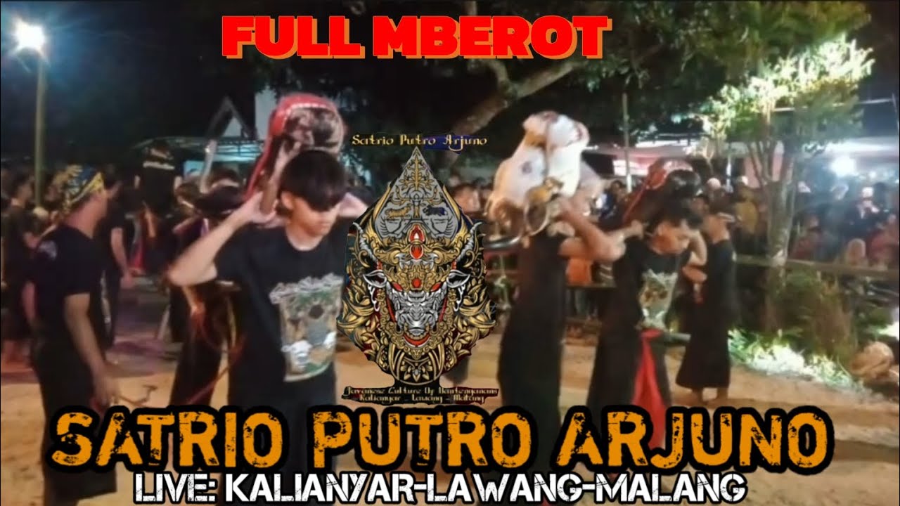 TERBARU,, SATRIO PUTRO ARJUNO LIVE KALIANYAR-LAWANG-MALANG - YouTube