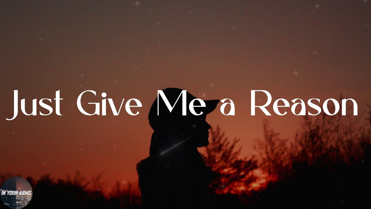 P!nk - Just Give Me a Reason (Lyrics) - YouTube