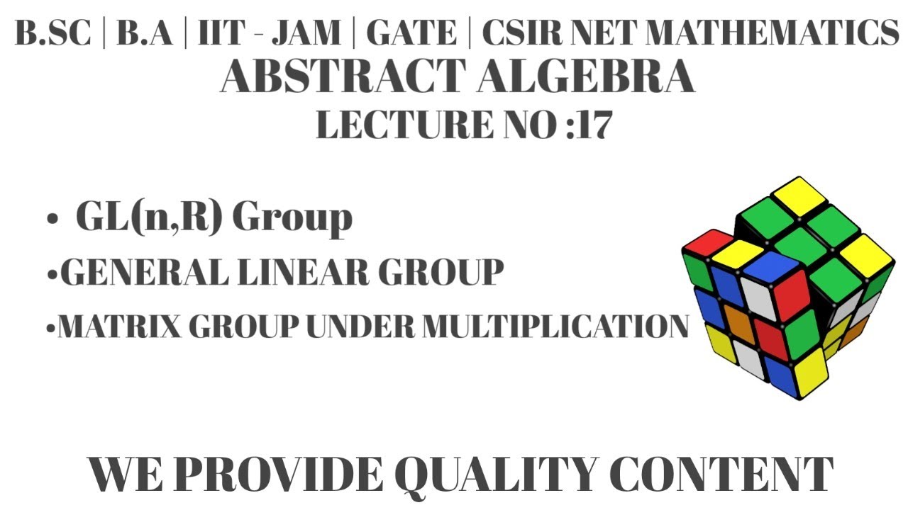 GL(n,R) group| General linear group| Matrix group under Multiplication ...