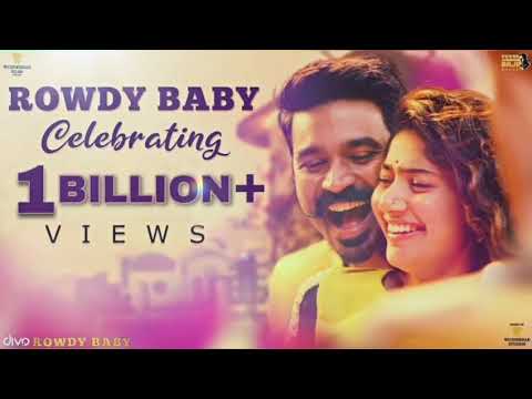 ROWDY BABY / MOST WATCHED TAMIL SONG ROWDY BABY FULL SONG - YouTube