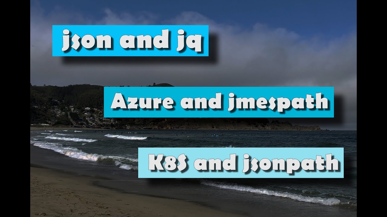 Jq Jmespath Jsonpath Youtube