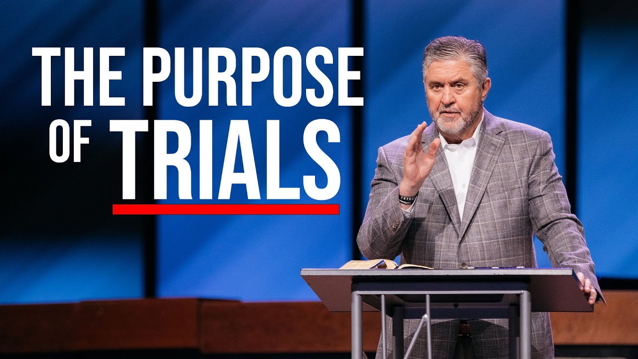 The Purpose of Trials | Pastor Steve Gaines - YouTube