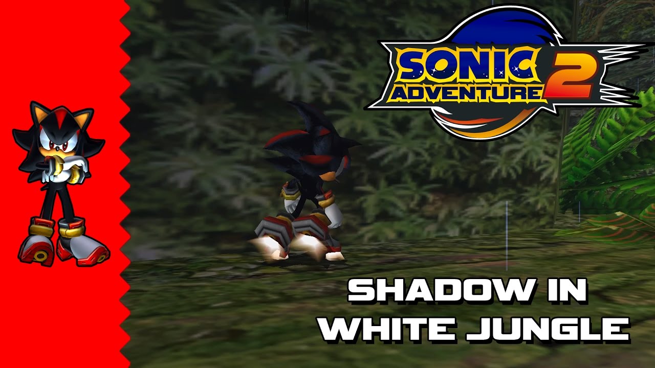 Sonic Adventure 2 - Shadow in White Jungle - YouTube