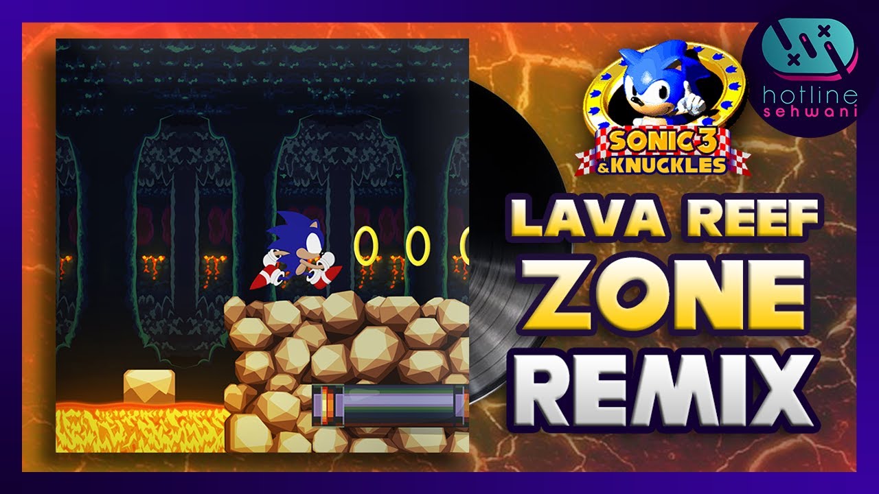 Lava Reef Zone Sonic Synthwave Sonic 3 & Knuckles Hotline Sehwani Remix ...
