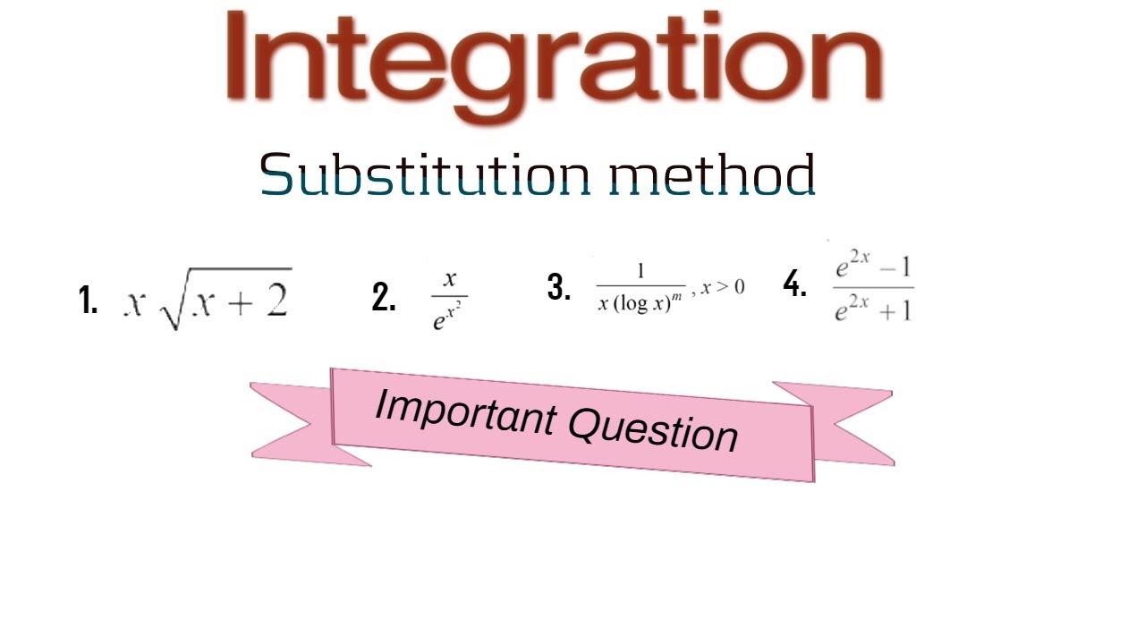 Integration substitution Method In Hindi With Solution YouTube integration-substitution-method-in-hindi-with-solution-youtube