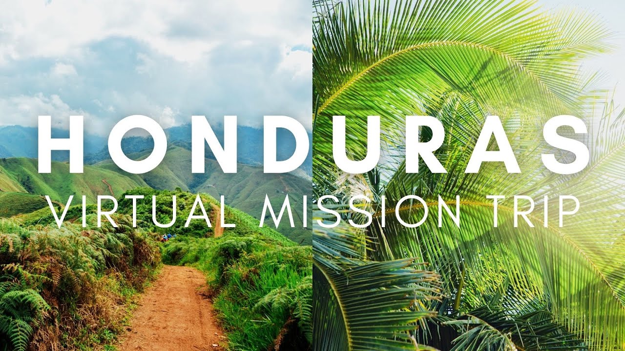 Honduras Virtual Mission Trip Testimonial - YouTube