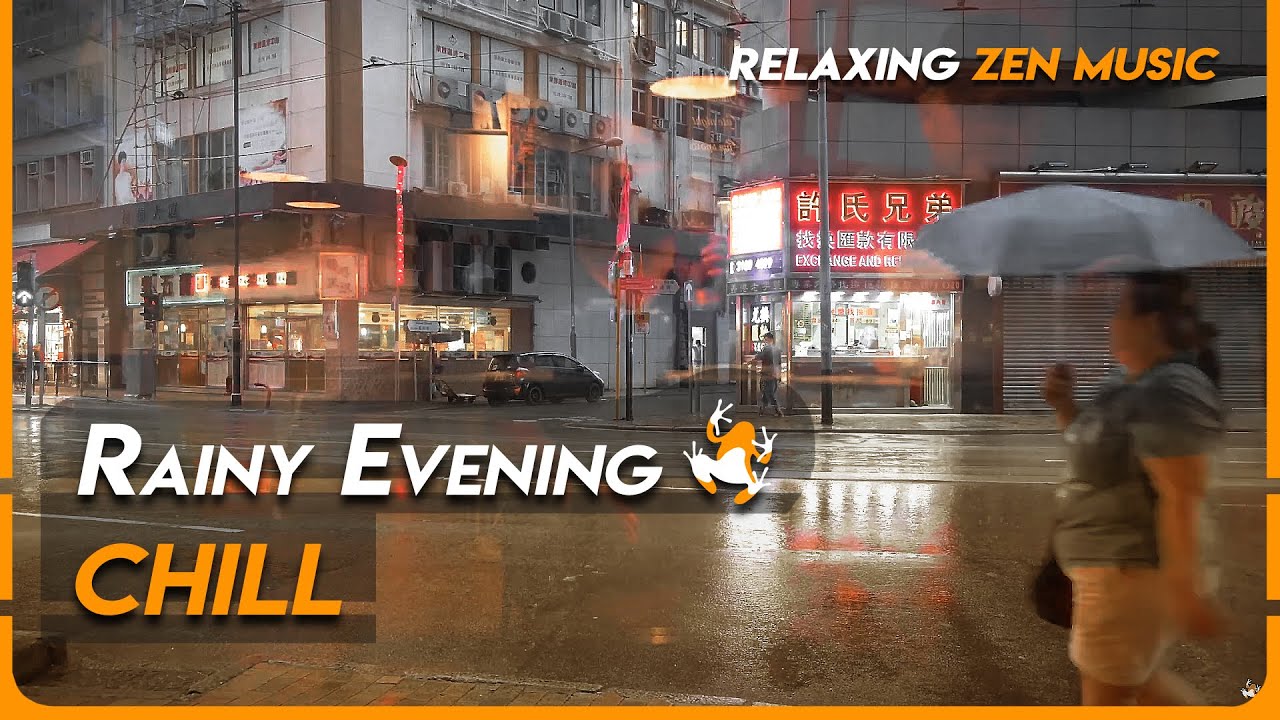 Rainy Evening Chill - Playlist 2022 - Bar & Café - New Chill - Chillout ...