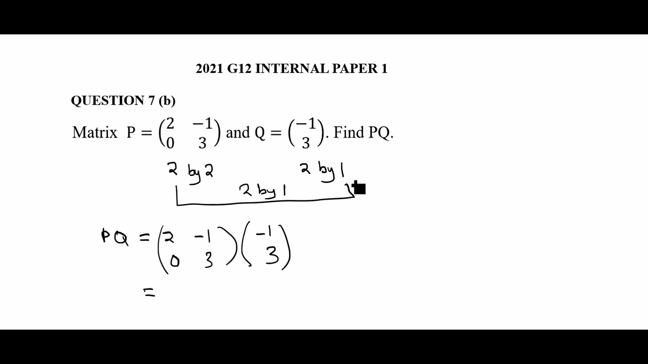 How to find the transpose - Maths Paper 1 ECZ | 2021 G12 Internal - YouTube