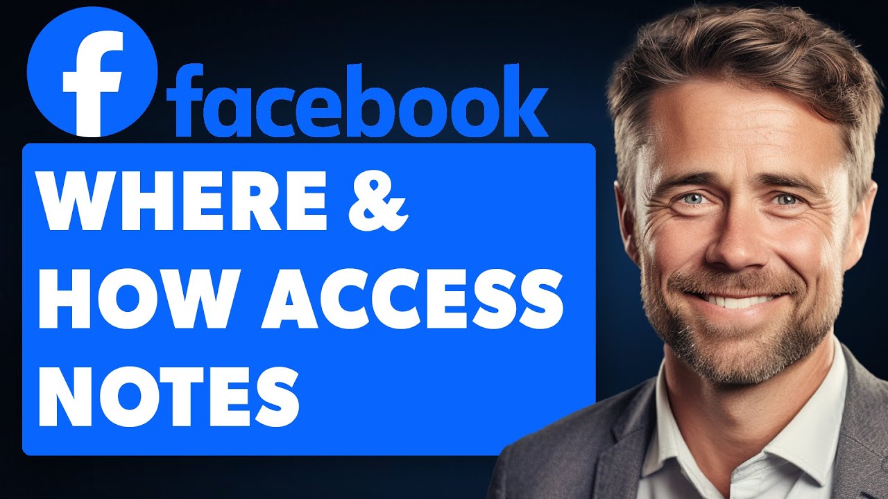 Where to See Facebook Notes How to Access Them (Full 2025 Guide) - YouTube