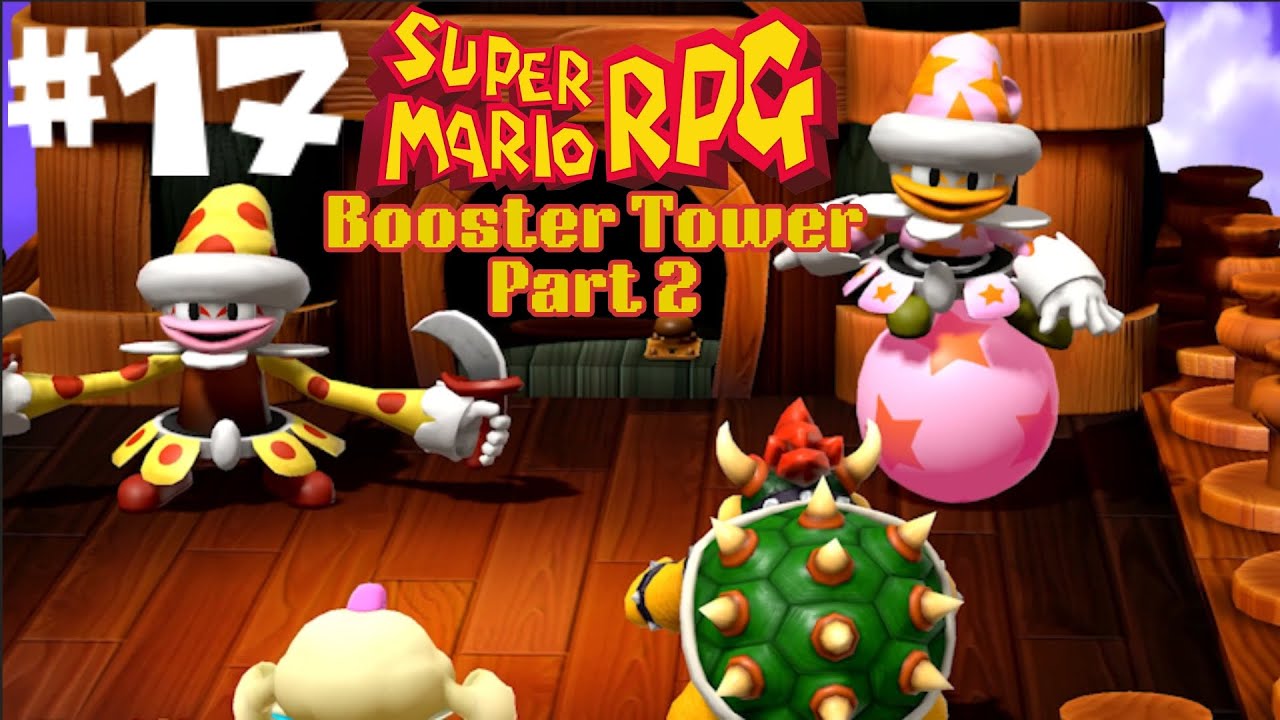 Booster Tower (Part 2) - Super Mario RPG Remake (Switch) (Blind ...
