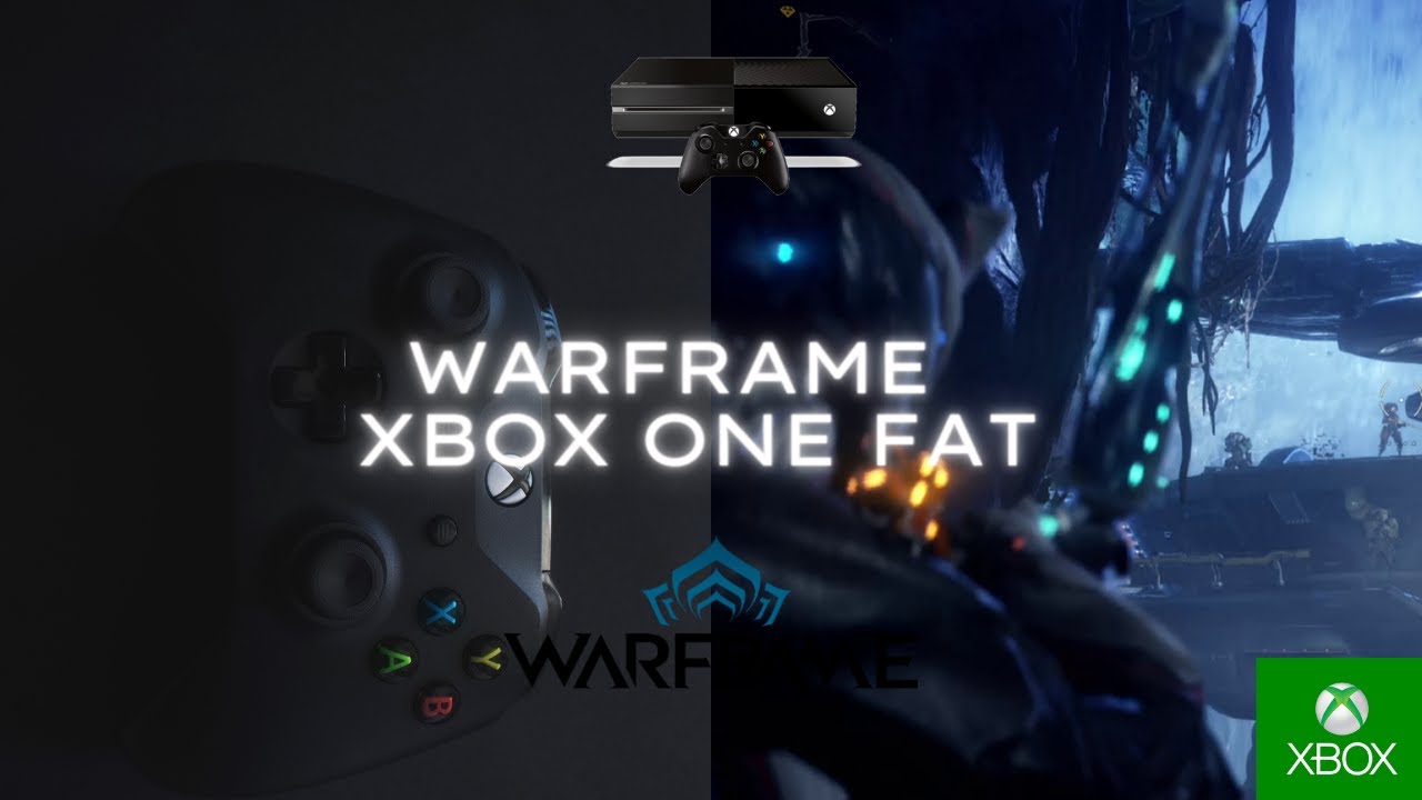 Gameplay | Warframe Xbox One FAT | 1080p 60FPS - YouTube