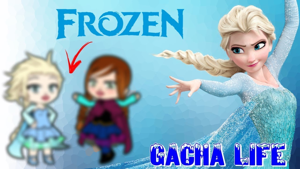 CRIAMOS A ELSA E A ANNA DE FROZEN NO GACHA LIFE - YouTube