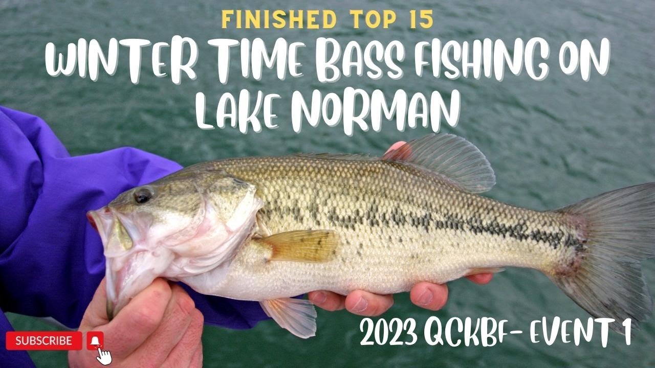 LAKE NORMAN WINTER TIME BASS FISHING - TOP 15! QCKBF Event 1 - YouTube
