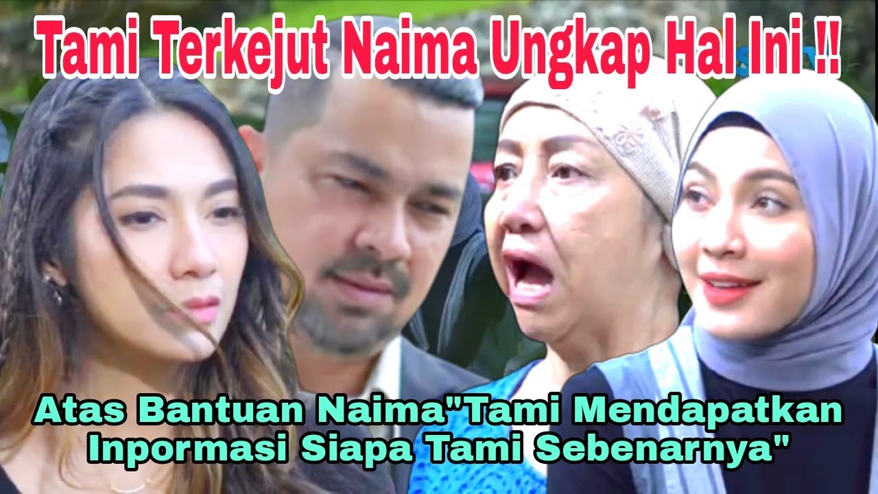 Atas bantuan naima"tami terkejut naima ungkap ini siapa tami sebenarnya-TCYK 20 maret 2023 - YouTube