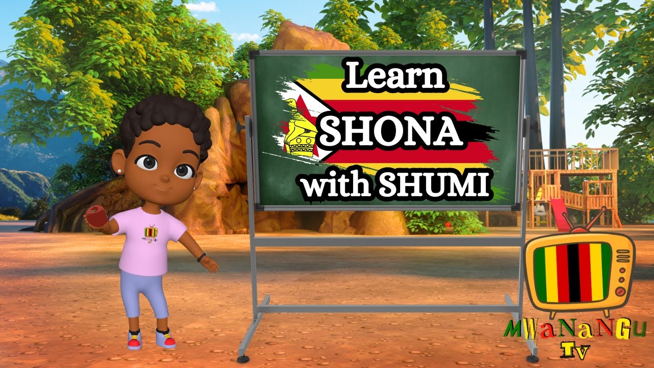 Learn Shona with Shumi | @mwanangutv Shona & English children's songs ...