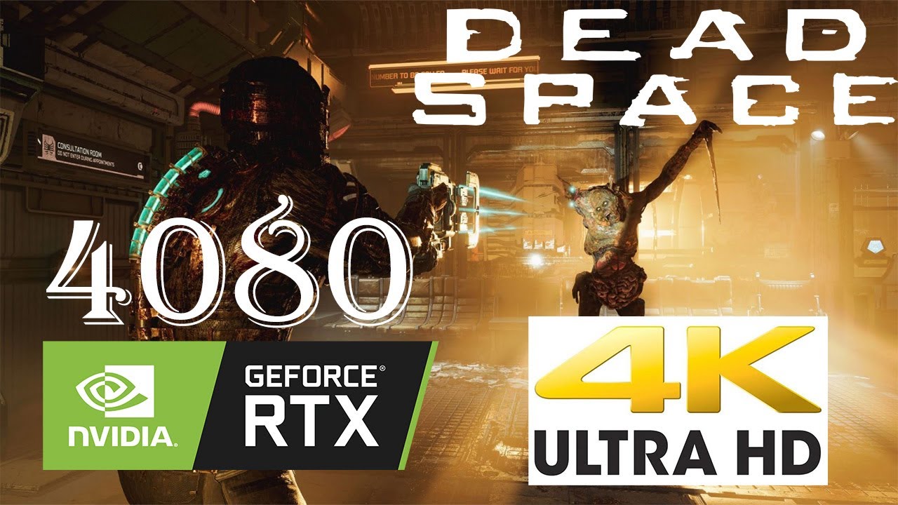 Dead Space Remake (PC) Max Settings 4K60FPS NVIDIA RTX 4080 with FPS ...