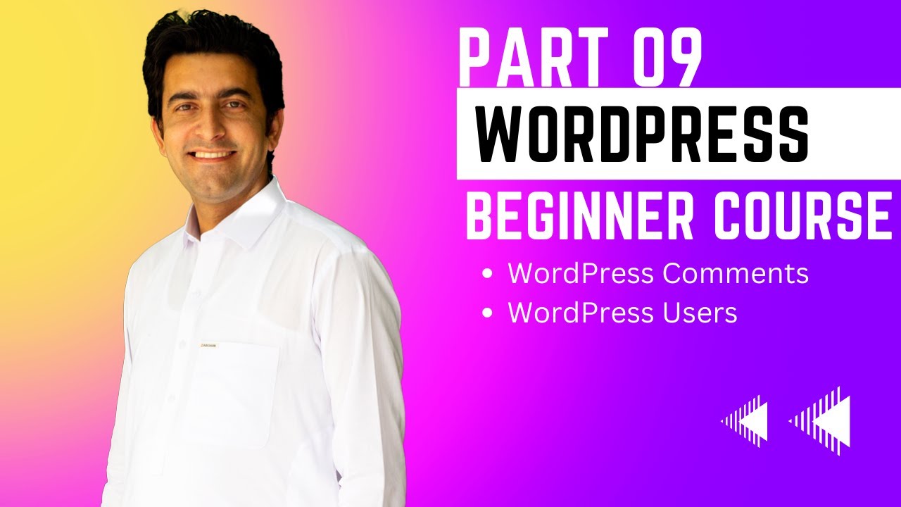 WordPress comments and WordPress users - WordPress Beginner Course in Hindi/Urdu Part 09 - YouTube