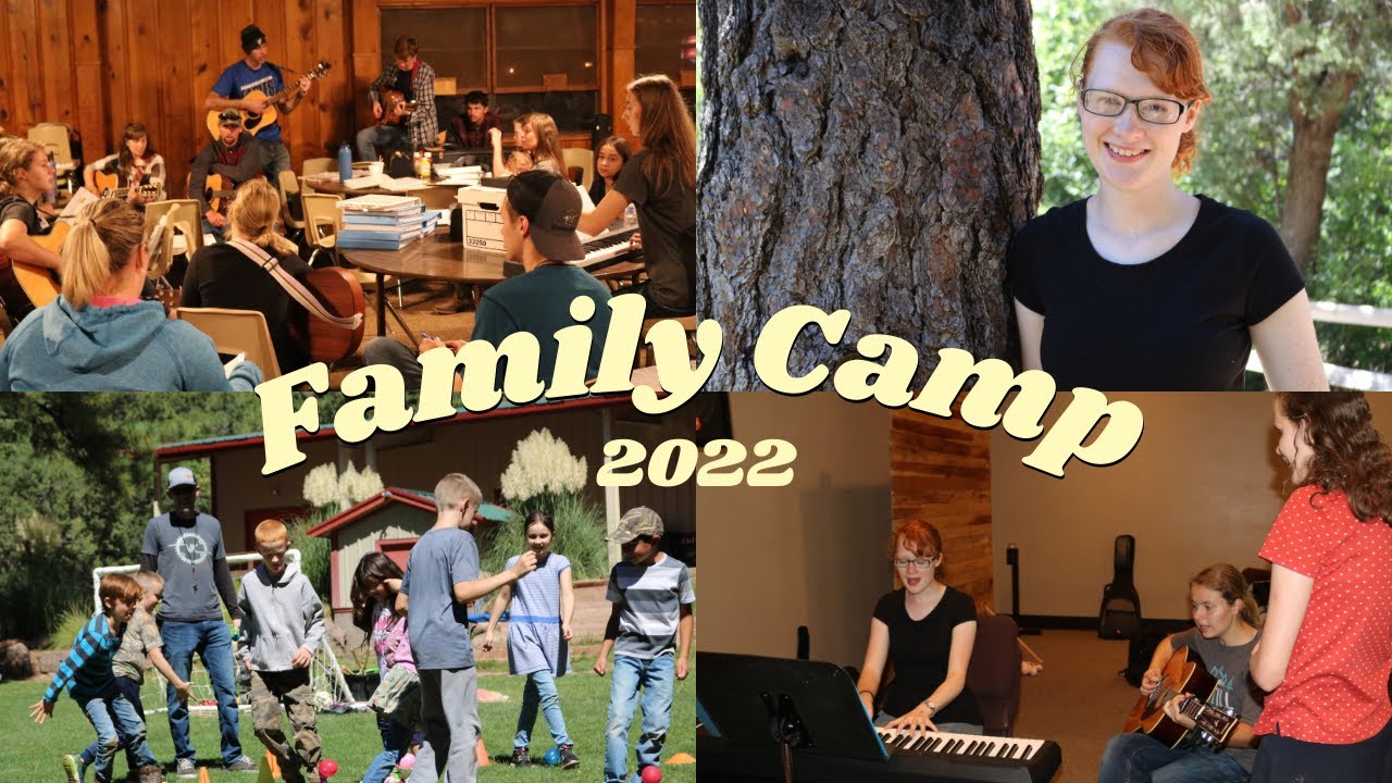 Family Camp, 2022 ☀️ - YouTube