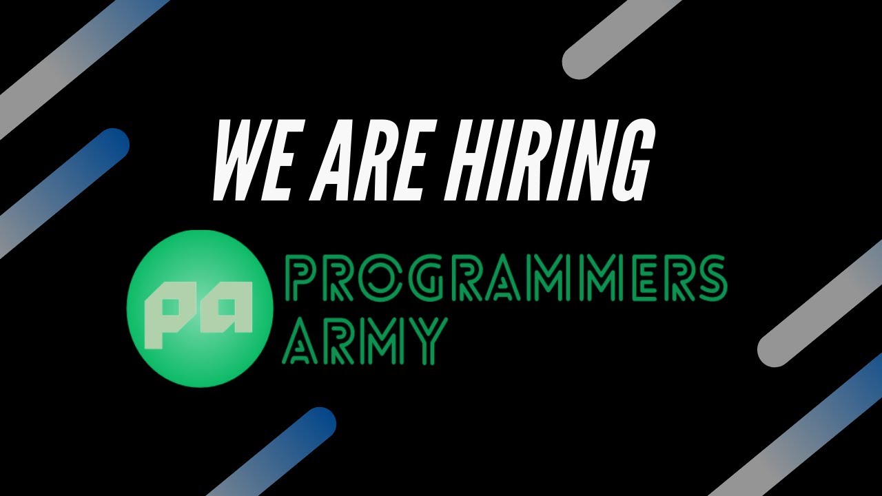 Programmers Army Hiring - YouTube