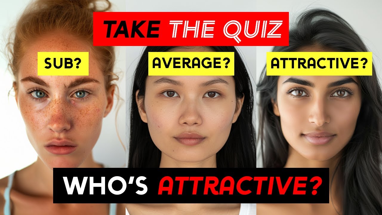 Female Quiz: Who Is Sub, Average, and Attractive? - YouTube