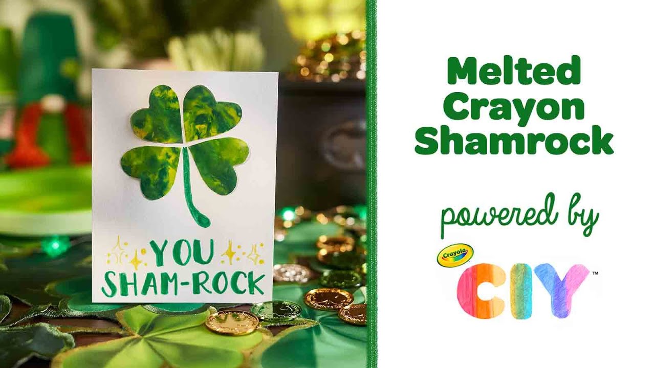 Melted Crayon Shamrock St Patrick's Day Craft || Crayola CIY - YouTube