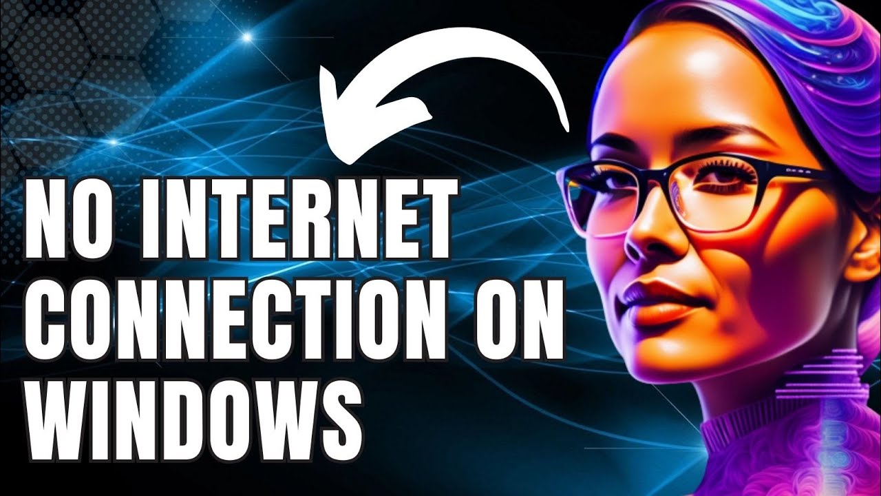 How To Fix No Internet Connection On Windows YouTube