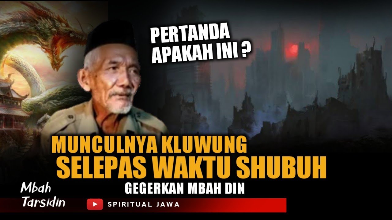 GAWAT !!! Mbah Din Memprediksi Hal Ini Akan Terjadi, Terawangan Mbah ...