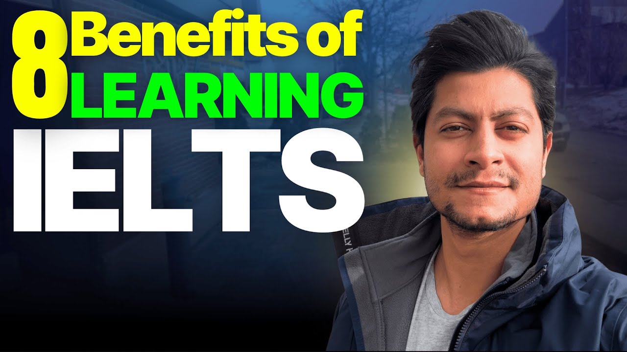 8 Benefits of IELTS for Career Success: What You Need to Know - YouTube