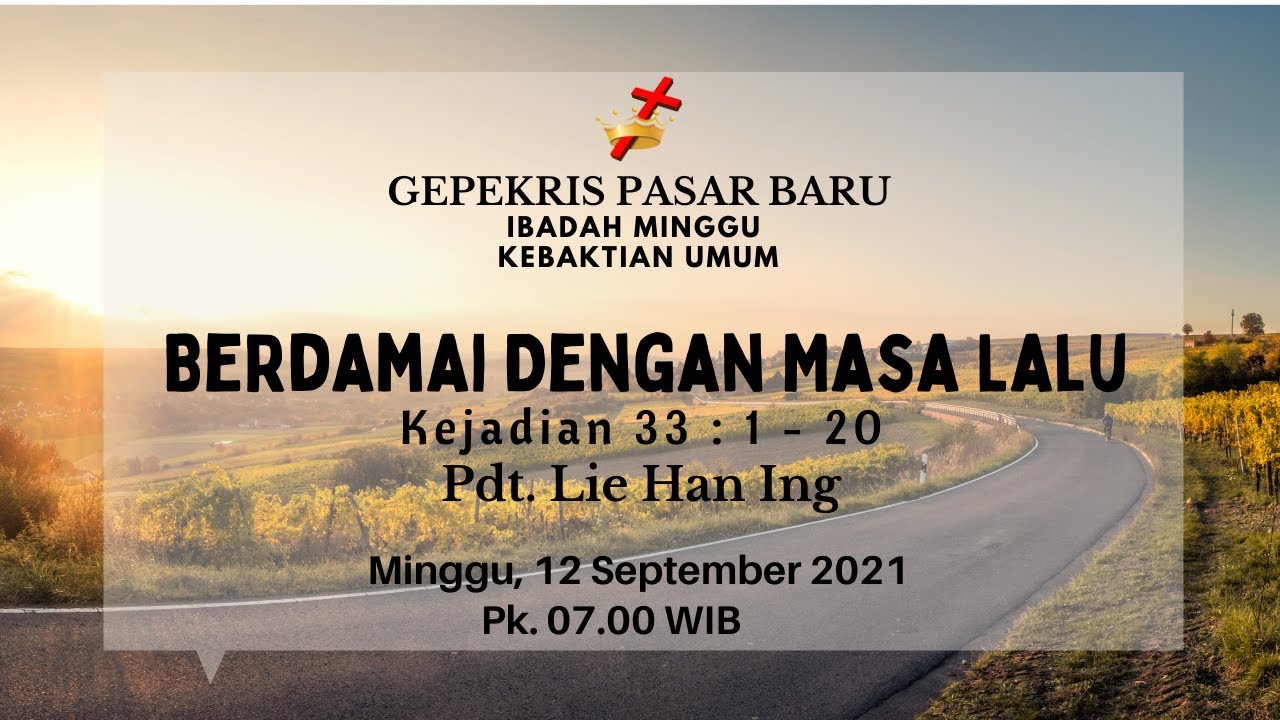 Ibadah Umum GEPEKRIS Pasar Baru - 12 Sept 2021 - YouTube