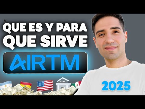 AIRTM 2025 | Qué es y para qué sirve?