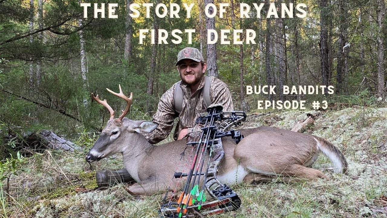 Episode #3 The story of Ryan's First Deer - YouTube