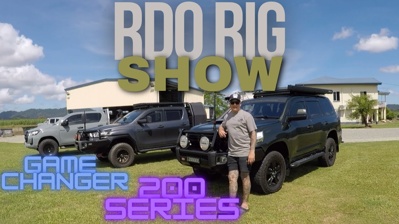 RDO RIG SHOW EP 1 “GAME CHANGER” 200 SERIES LANDCRUISER - YouTube