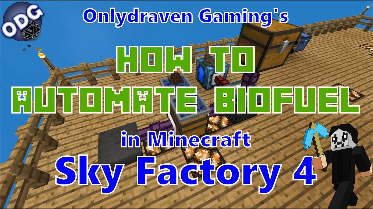 Minecraft - Sky Factory 4 - How to Automate Biofuel Using a Crusher ...