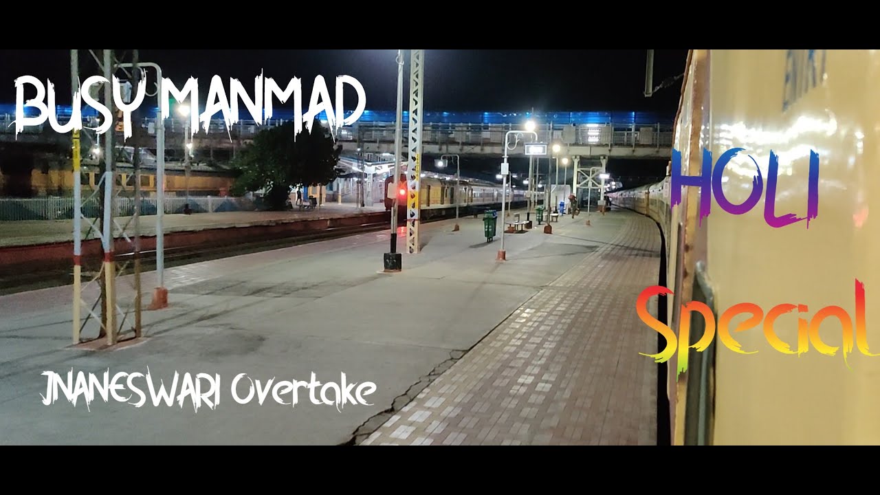 Grand Arrival @ Ultra-BUSY Manmad Junction | Jnaneswari skips Manmad ...