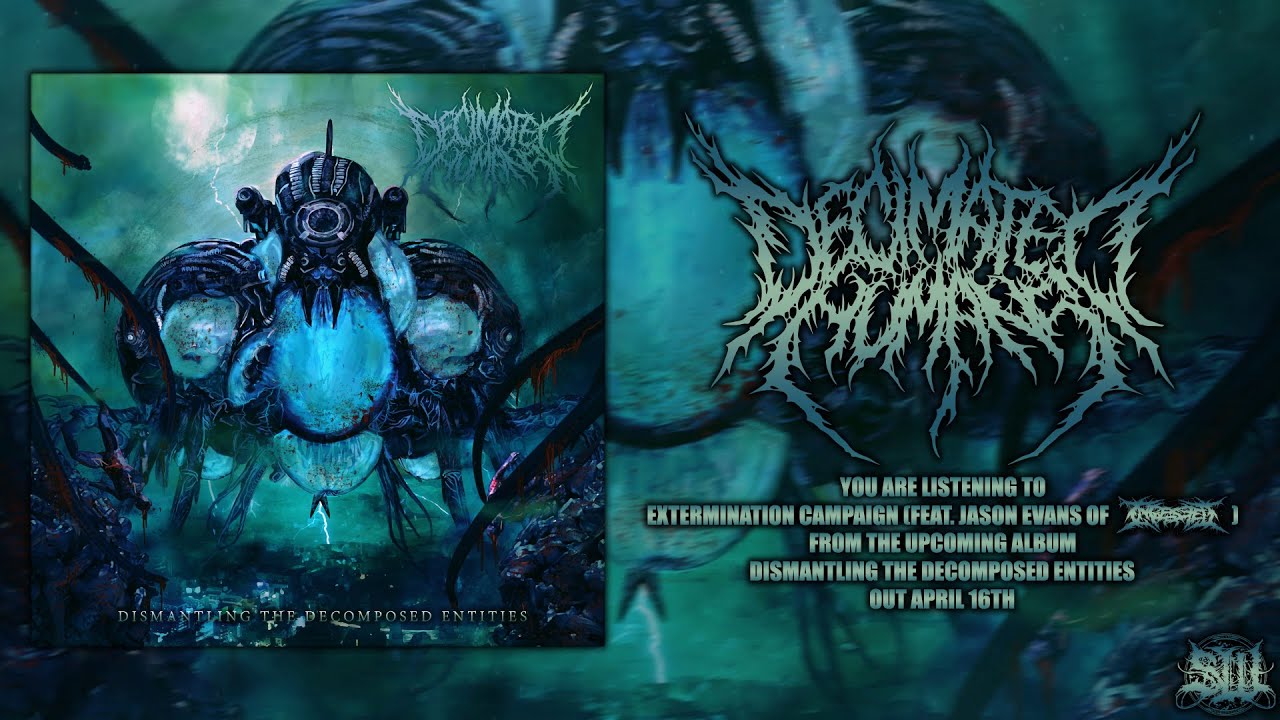 DECIMATED HUMANS - EXTERMINATION CAMPAIGN (FEAT. JASON EVANS OF ...