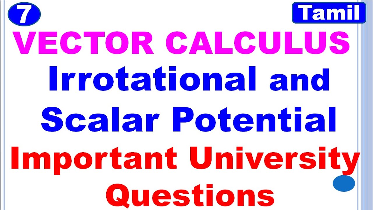 MA3452 |VCCF| Unit 1|Vector Calculus|Irrotational and Scalar Potential ...
