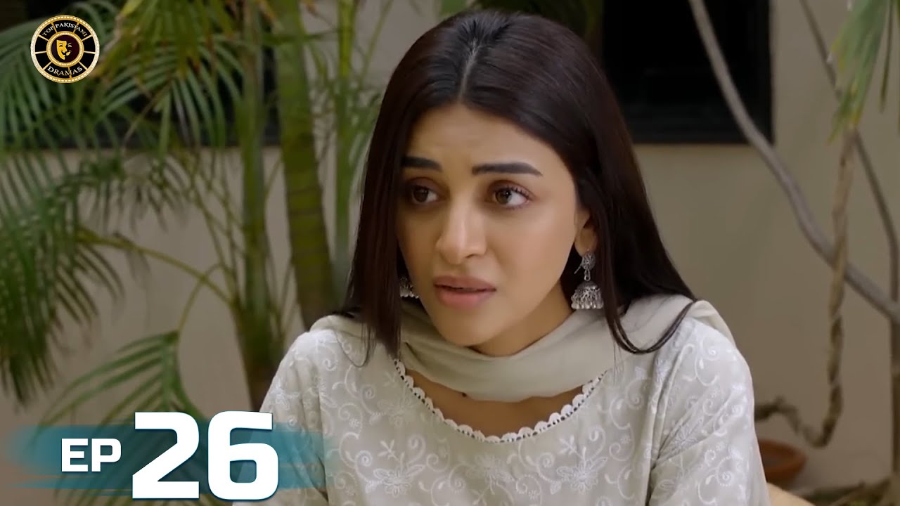 Mann Aangan Episode 26 | Anmol Baloch | Top Pakistani Drama - YouTube