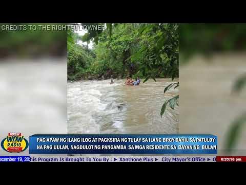 PAG APAW NG ILANG ILOG AT PAGKSIRA NG TULAY NAGDULOT NG PANGAMBA SA MGA RESIDENTE SA BULAN - YouTube