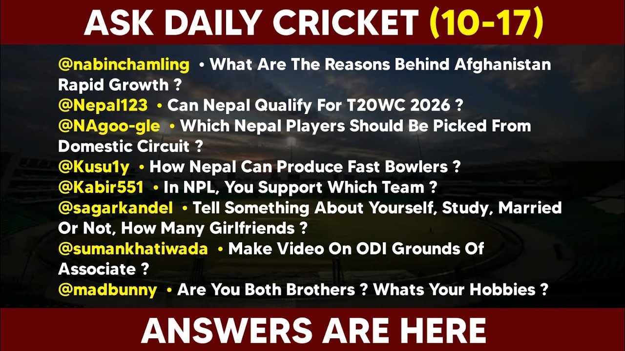 Answers Of Questions 10-17 | Ask Daily Cricket Part 5 | More Questions ...