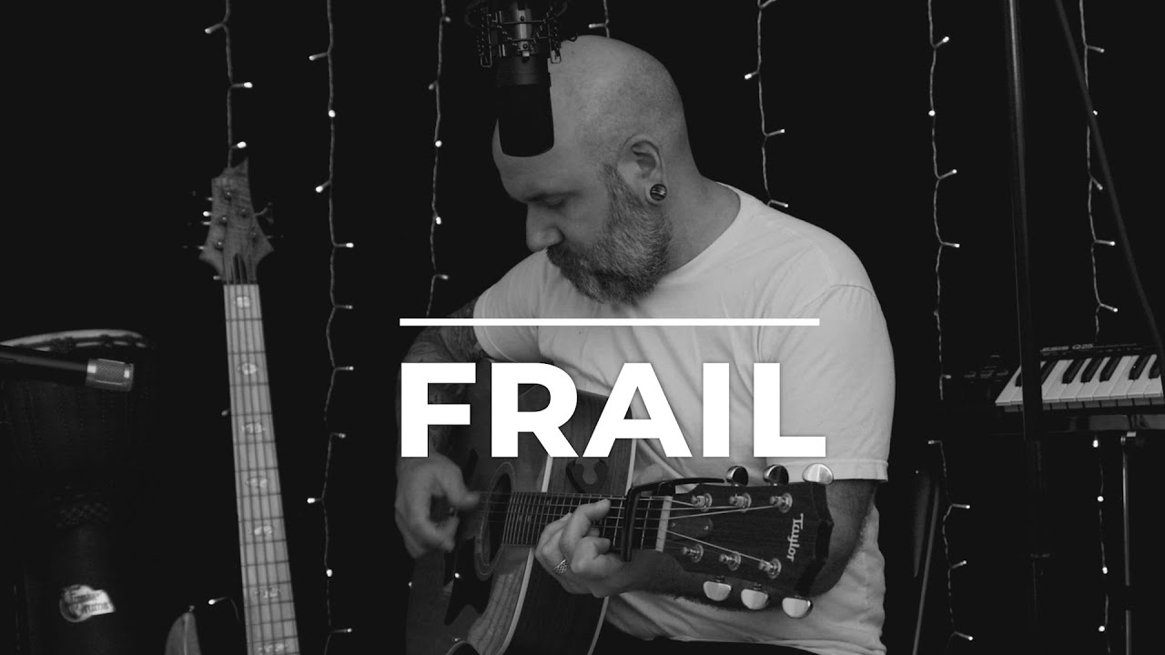 Mike Rathke | Frail (cover) Music Video - YouTube