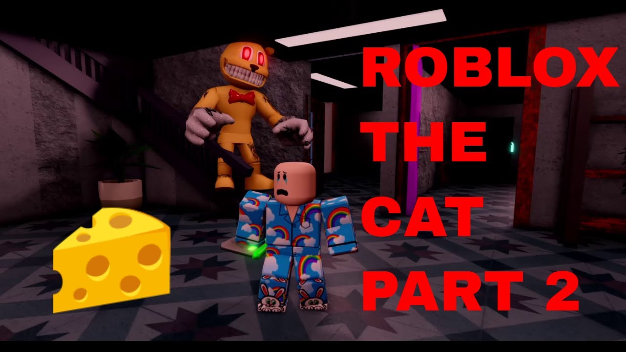 ROBLOX - The Cat - Full Clear Part 2 - YouTube