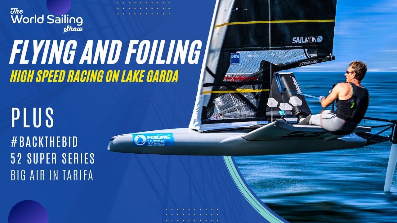 World Sailing Show | Watch the July 2022 Episode - YouTube