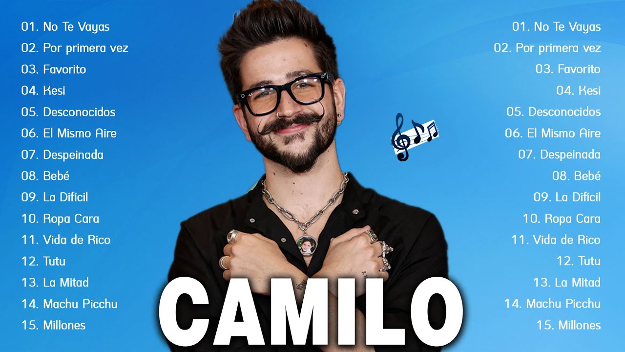 CAMILO Grandes Exitos Mejores Canciones De CAMILO Album - YouTube
