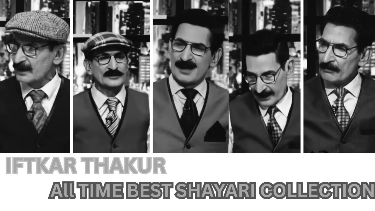 IFTKAR THAKUR ALL TIME BEST SHAYARI COLLECTION | IFTAKAR THAKUR |BEST ...