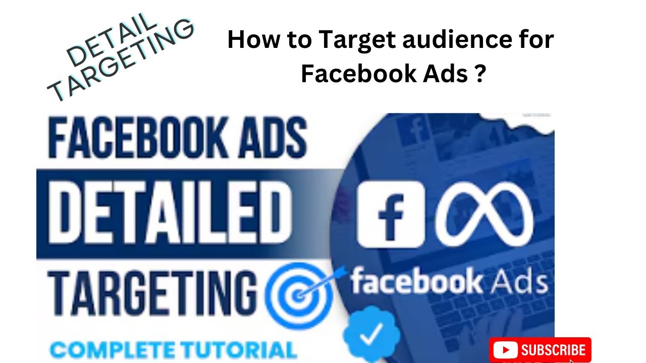 How to Target audience for Facebook Ads | Detail Targeting | Advance ...