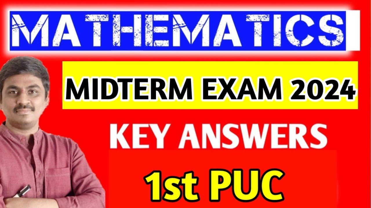 1st PU MATHS MIDTERM EXAM 2024 KEY ANSWERS || KEY ANSWERS FOR MIDTERM ...